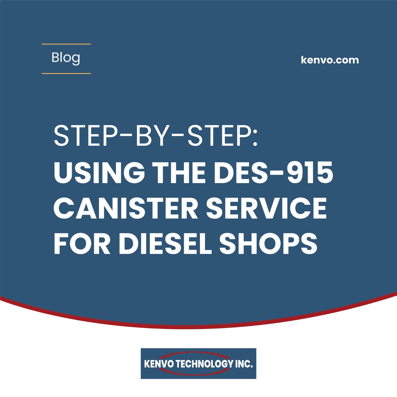 Step-by-Step Guide to Using the DES-915 Diesel Canister Service | Kenvo